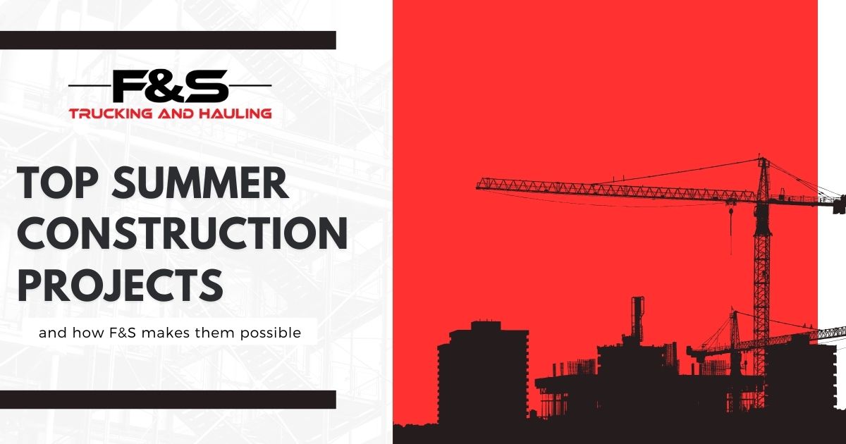 Top Summer Construction Projects | F&S Trucking and Hauling | Upstate SC